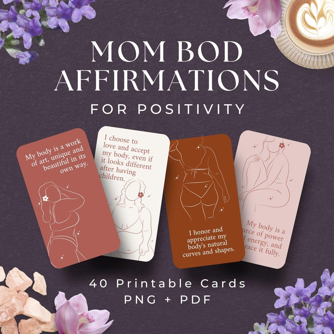 40 Body Positive Mom Affirmation Cards, INSTANT DOWNLOAD, Body ...