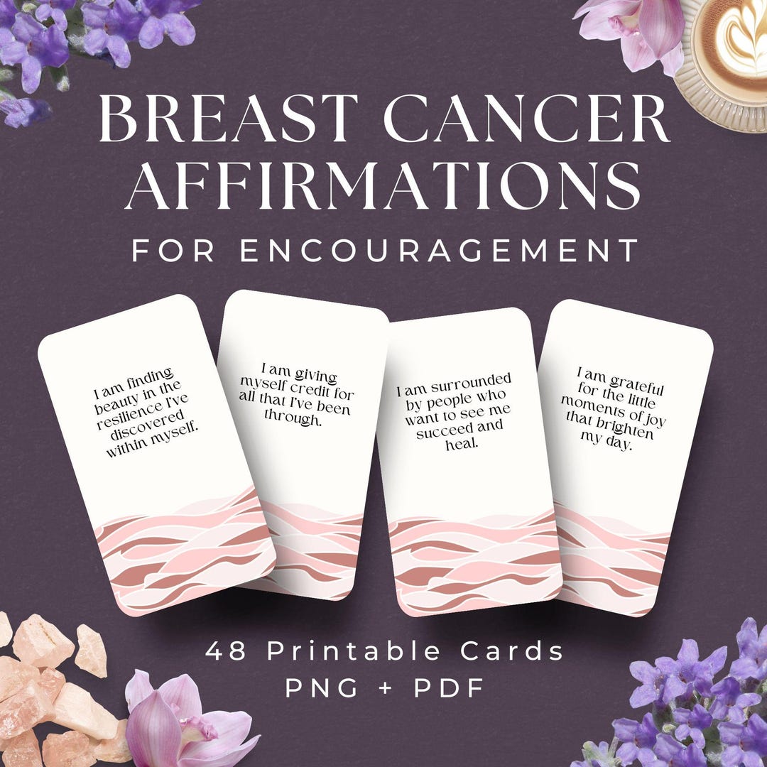 48 Affirmation Cards for Breast Cancer Patients, INSTANT DOWNLOAD ...