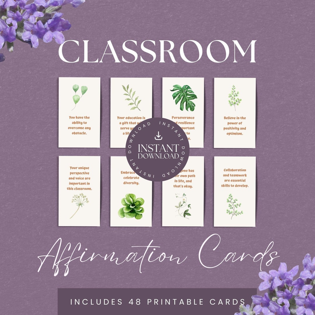 48 Classroom Affirmation Cards, INSTANT DOWNLOAD, Encouragement Cards ...
