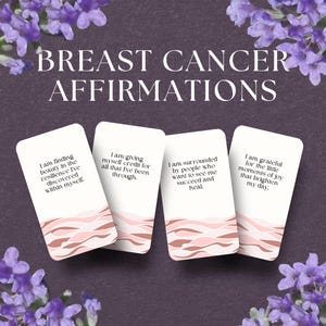 48 Affirmation Cards for Breast Cancer Patients, INSTANT DOWNLOAD ...