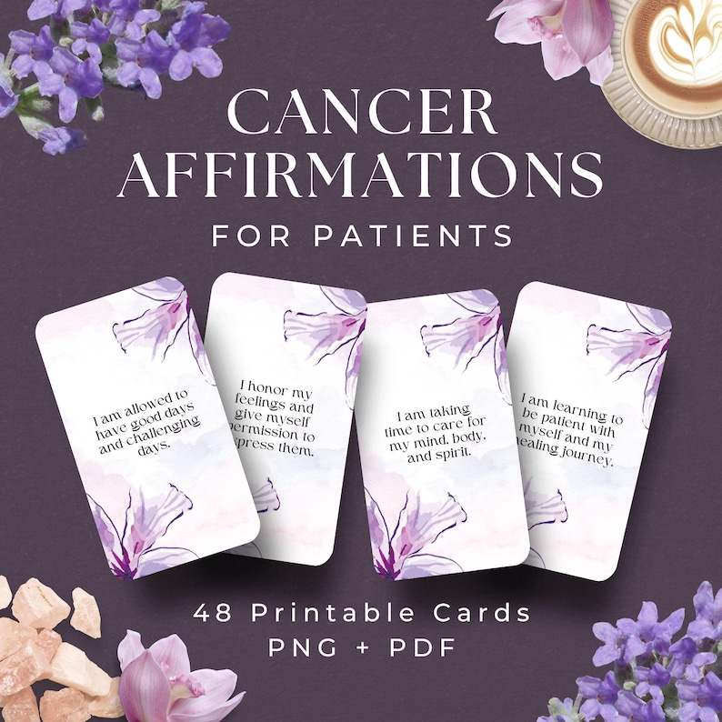 48 Affirmation Cards for Cancer Patients, INSTANT DOWNLOAD, Cancer ...