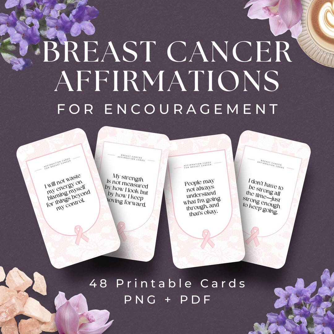 48 Affirmation Cards for Breast Cancer Patients, INSTANT DOWNLOAD ...