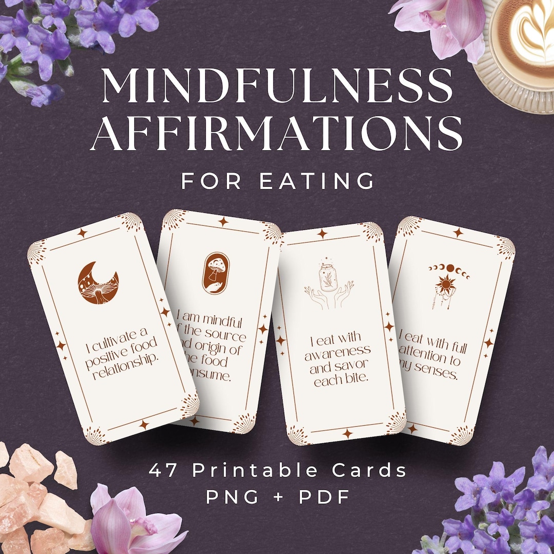 Mindful Eating Affirmation Cards, INSTANT DOWNLOAD, Mindfulness Cards ...