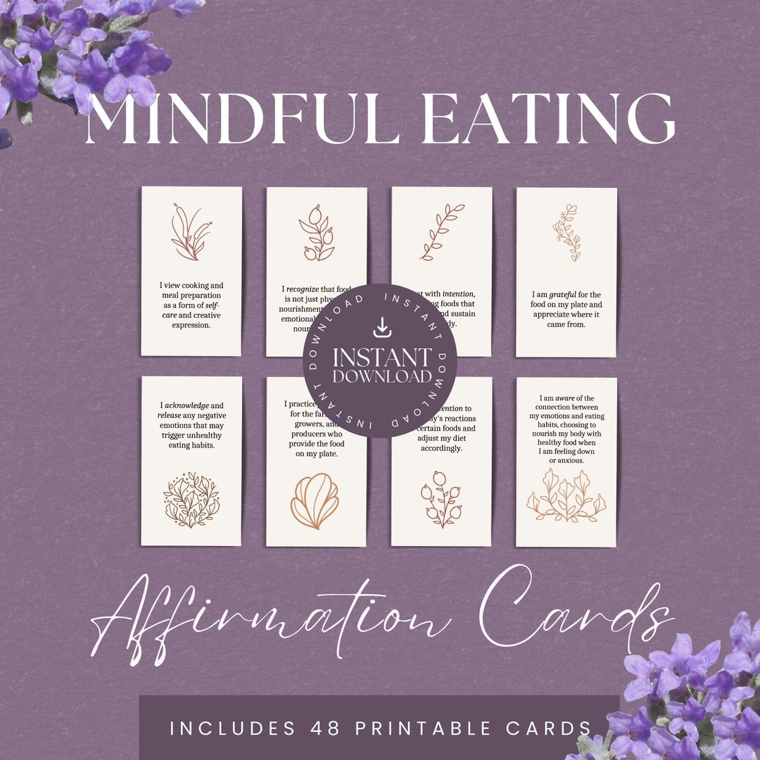 48 Mindful Eating Affirmation Cards, INSTANT DOWNLOAD, Mindfulness ...