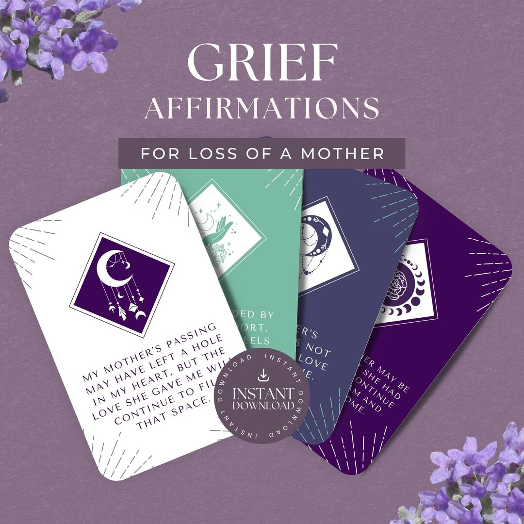 Loss of Mother Gift, 35 Grief Affirmation Cards, INSTANT DOWNLOAD, 3 ...
