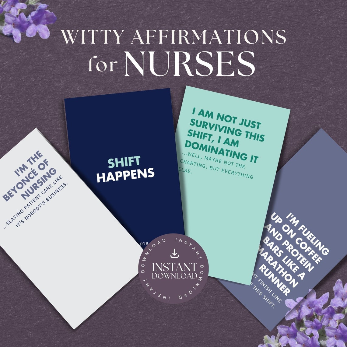 Witty Affirmation Cards for Nurses, INSTANT DOWNLOAD, Healthcare ...