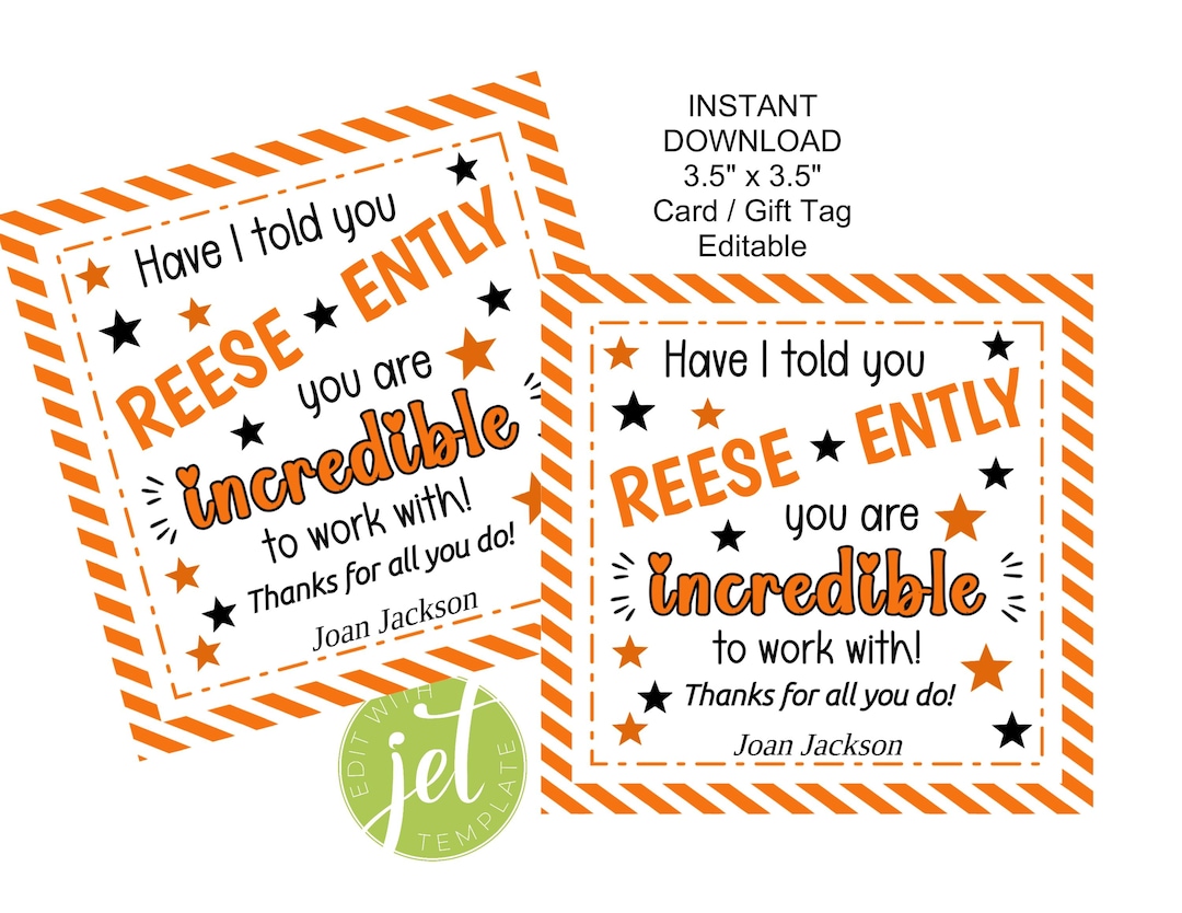 Gift Tag/card, Editable, Thank You, Appreciation, Reese-ently Told You ...