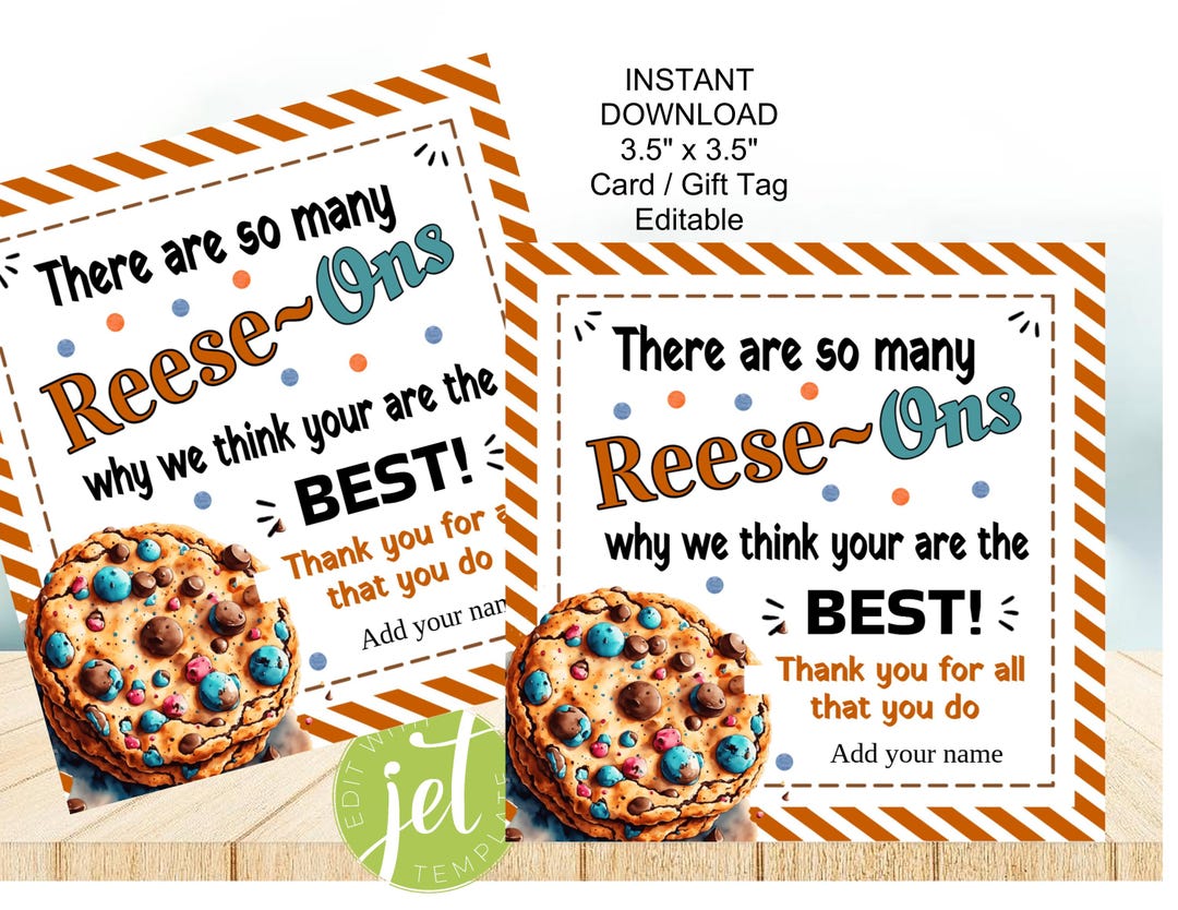 Gift Tag, Reese-ons You Are the Best, Editable, Thank You, Appreciation ...