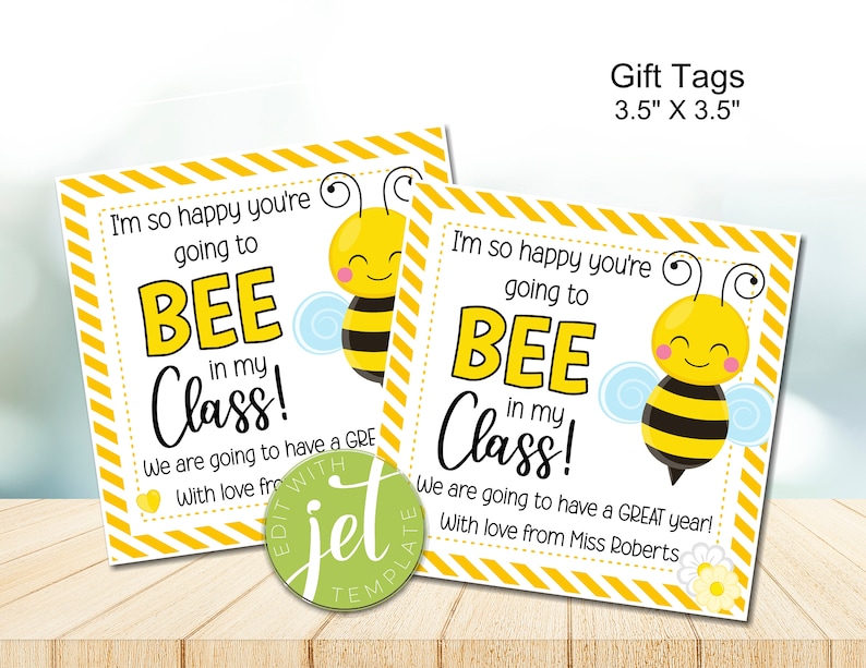 Editable Back to School Bee Gift Tag, so Excited You're Going to BEE in ...