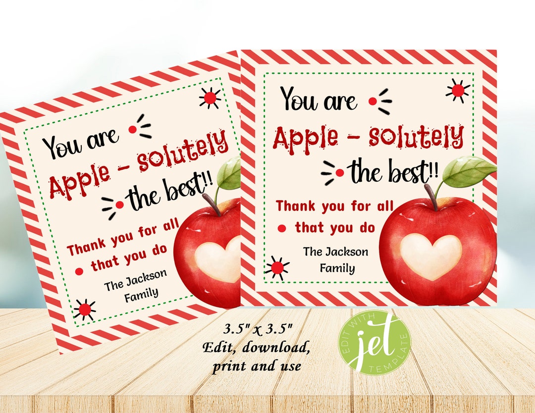 Editable Apple Gift Tags, Apple-solutely the Best, Thank You for All ...