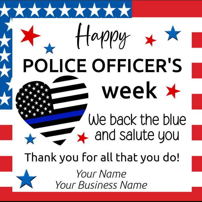 Editable Thank You Police Week Gift Tags, Police Officer's, We Back the ...