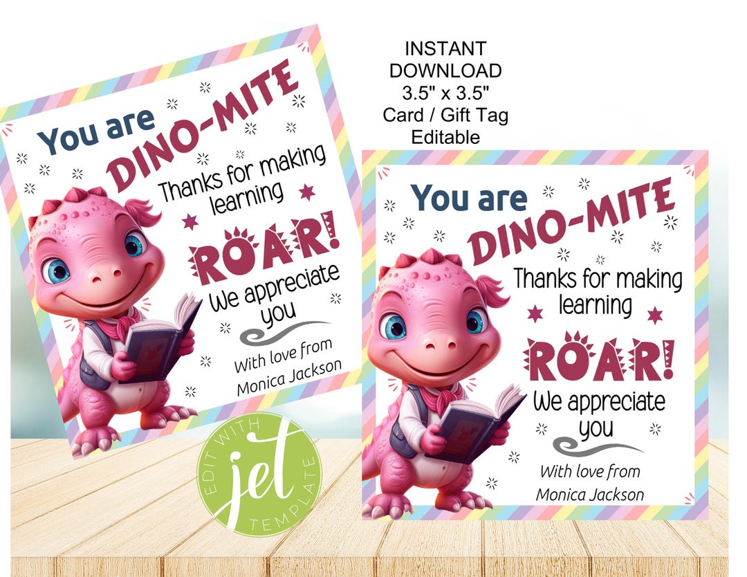 Editable Teacher Dinosaur Gift Tag: Dino-mite Classroom Decor (digital ...