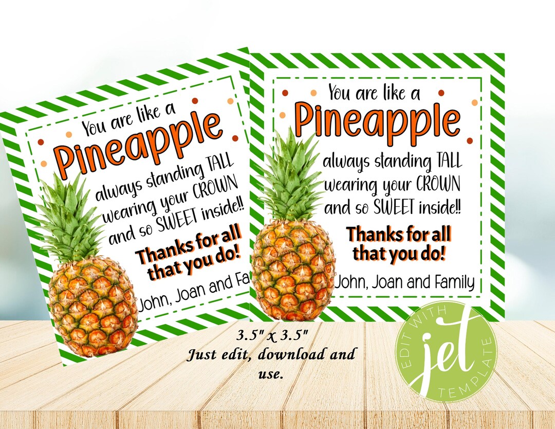 Editable Pineapple Gift Tags, Stand Tall, Wear Your Crown, Sweet Inside ...