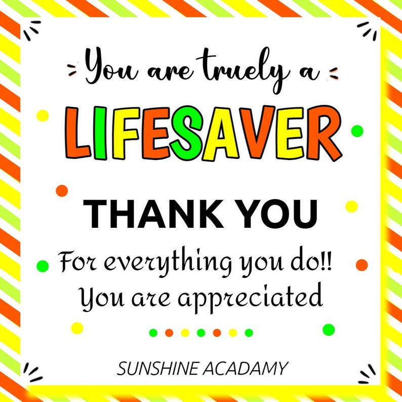 Editable Lifesaver Thank You Gift Tag, We Appreciate You, Teacher ...