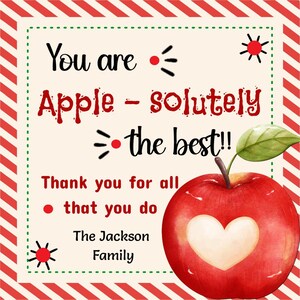 Editable Apple Gift Tags, Apple-solutely the Best, Thank You for All ...