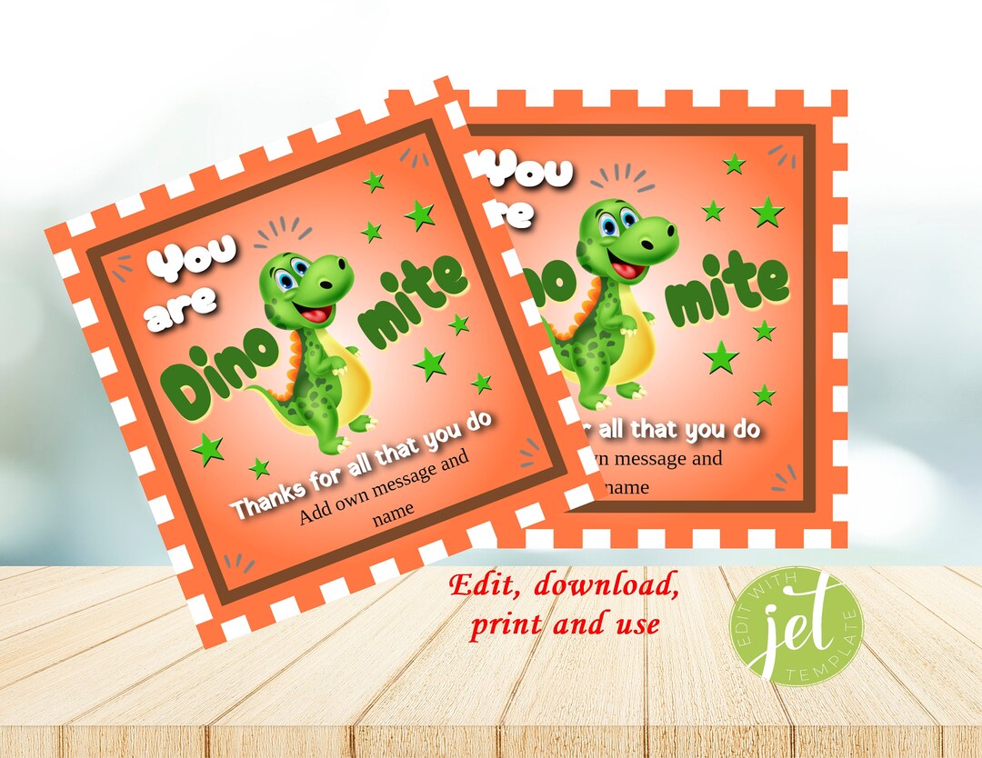 Gift Tag / Card, Editable, Printable, You Are Dino Mite, Add Name and ...