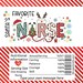 Editable Santa's Favorite Nurse Candy Wrapper, Nurses, Hospital Nurse ...