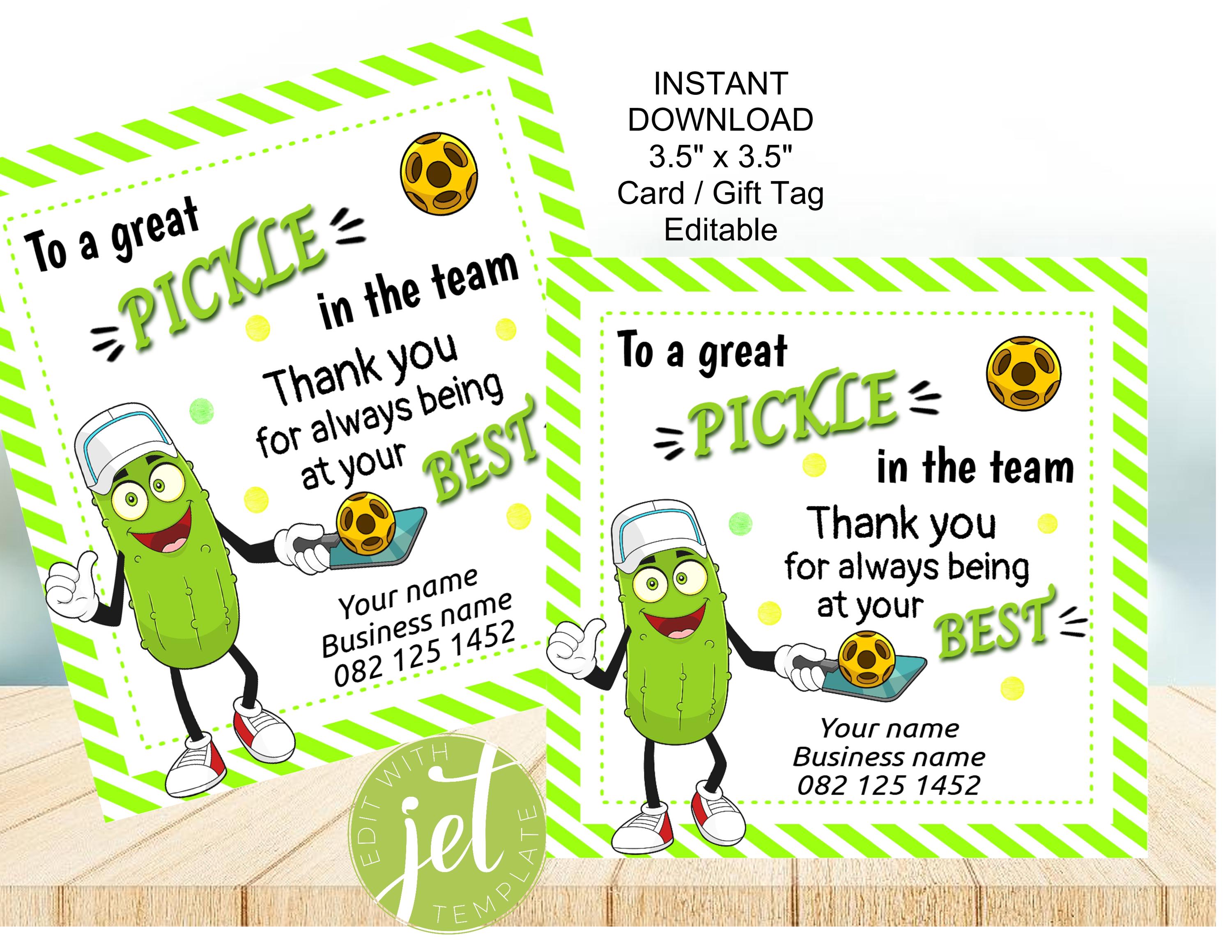 Editable Best Pickle in Team, Thanks for Being Your Best, Appreciation ...