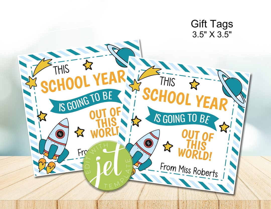 Editable This Year is Going to Be Out of This World Tags, Space Candy ...