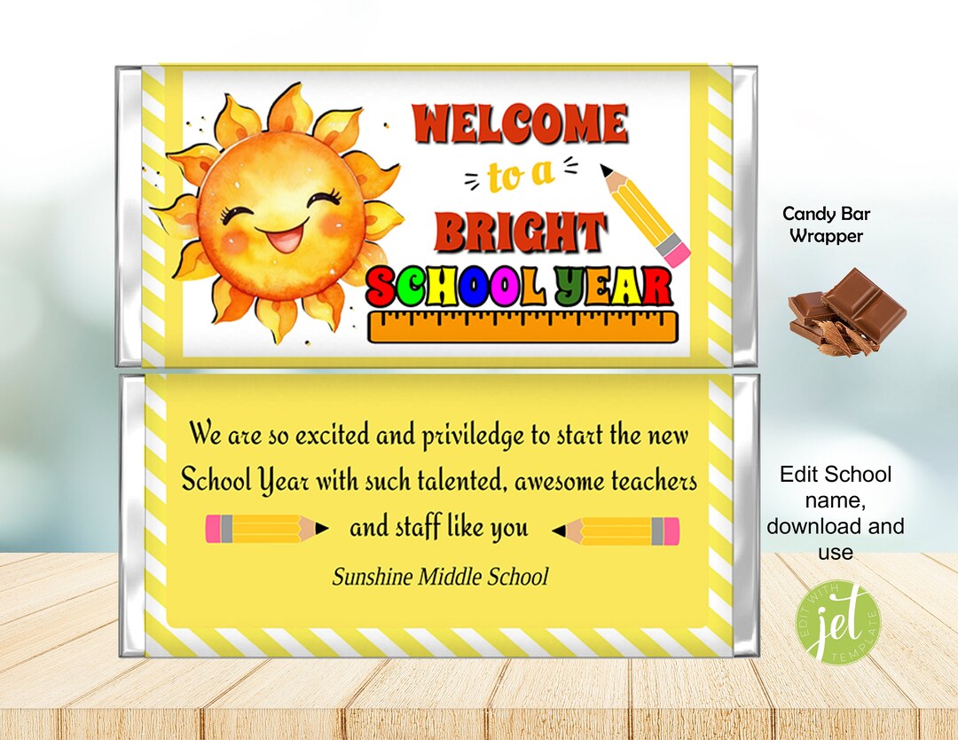 Candy Wrapper, Bright School Year, Welcome Teachers, Chocolate Wrapper ...
