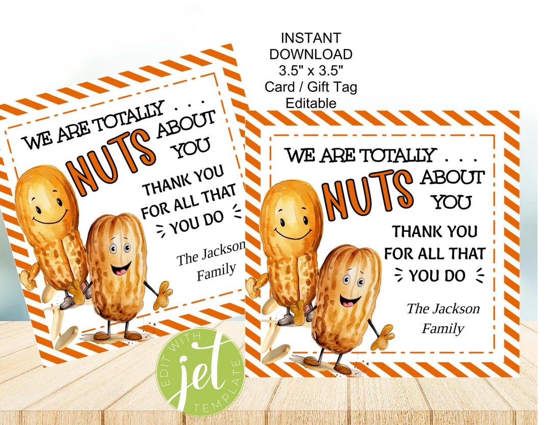 Editable I Am Totally Nuts About You, Nuts About You, Nuts Client ...