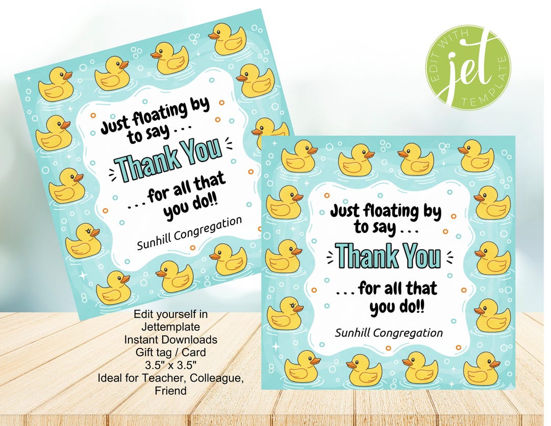 Editable Rubber Duck Gift Tag, Floating by to Say Thank You, Referrals ...