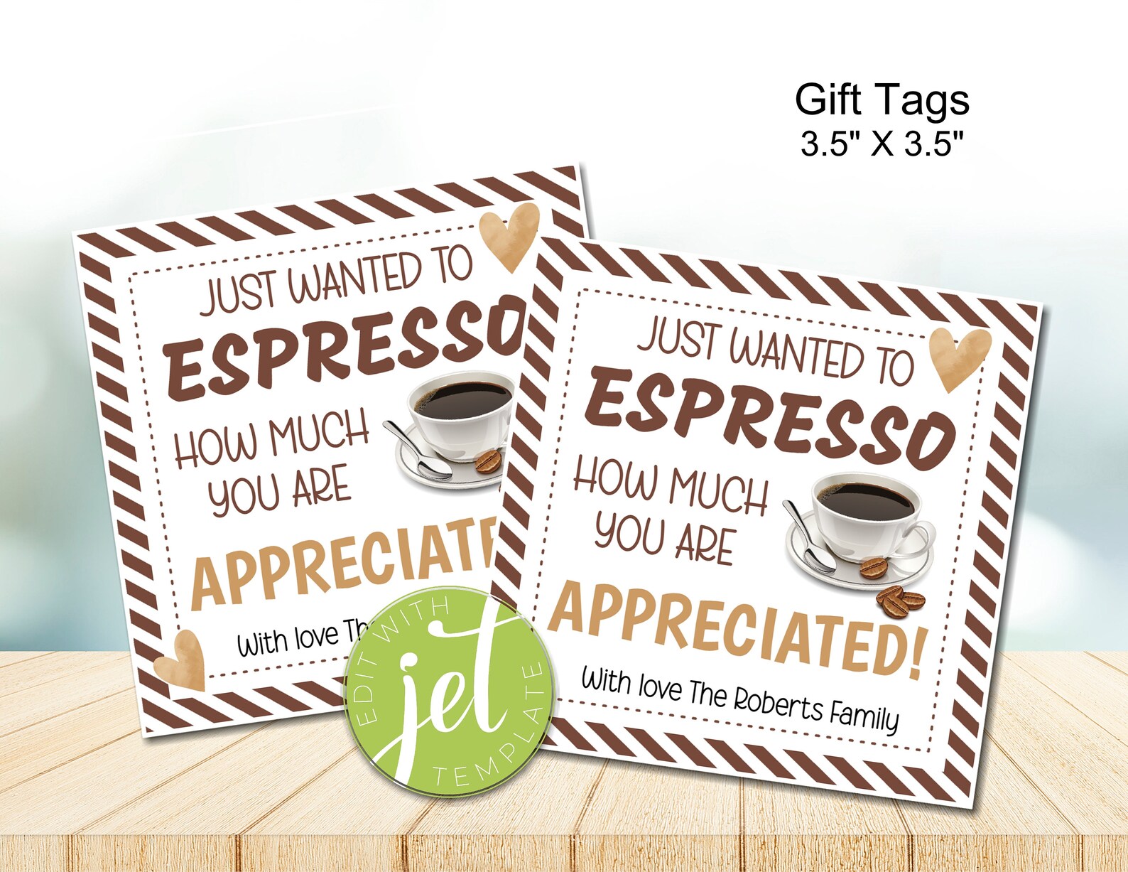 Editable Espresso Appreciation Coffee Gift Tags, Appreciation Gift Tags ...