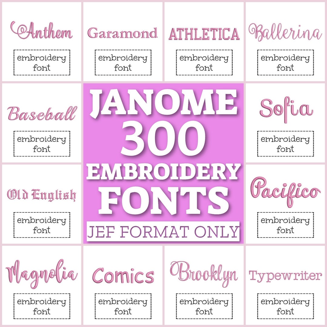 300 Janome Machine Fonts, JEF Fonts Set, Machine Embroidery Fonts ...