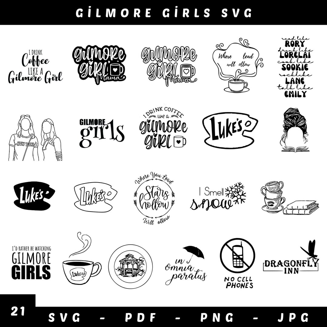 21 Gilmore Girl SVG, Gilmore Girl Svg Bundle, Gilmore Girl Png, Digital ...