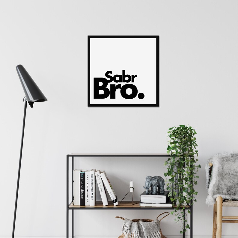 Sabr Bro Islamic Art Print: Modern Muslim Home Decor - Etsy