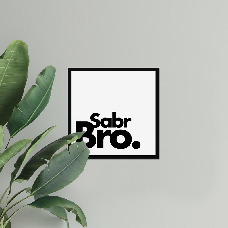 Sabr Bro Islamic Art Print: Modern Muslim Home Decor - Etsy