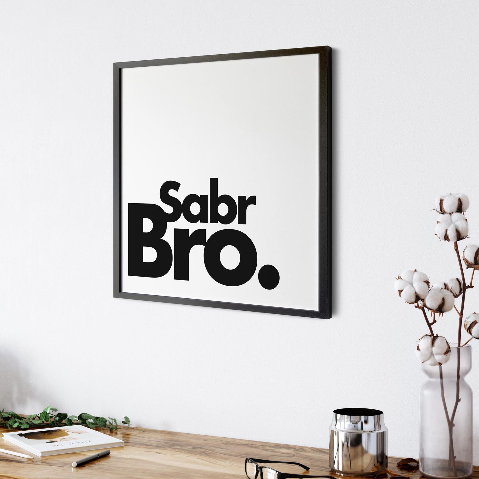 Sabr Bro Islamic Art Print: Modern Muslim Home Decor - Etsy