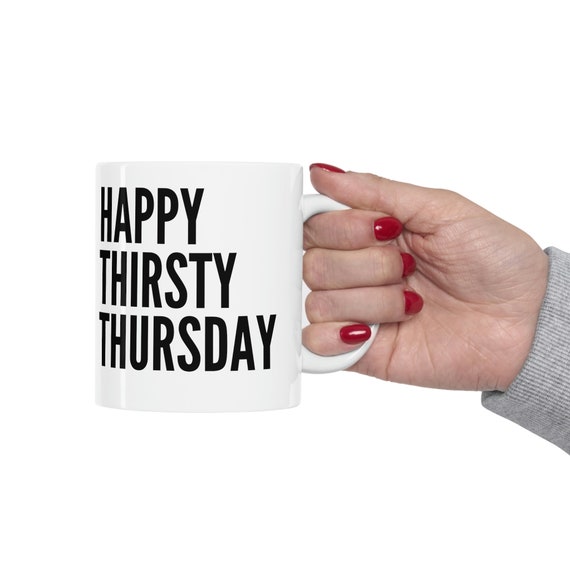 Sexually Active Thirsty Thursday Jokes