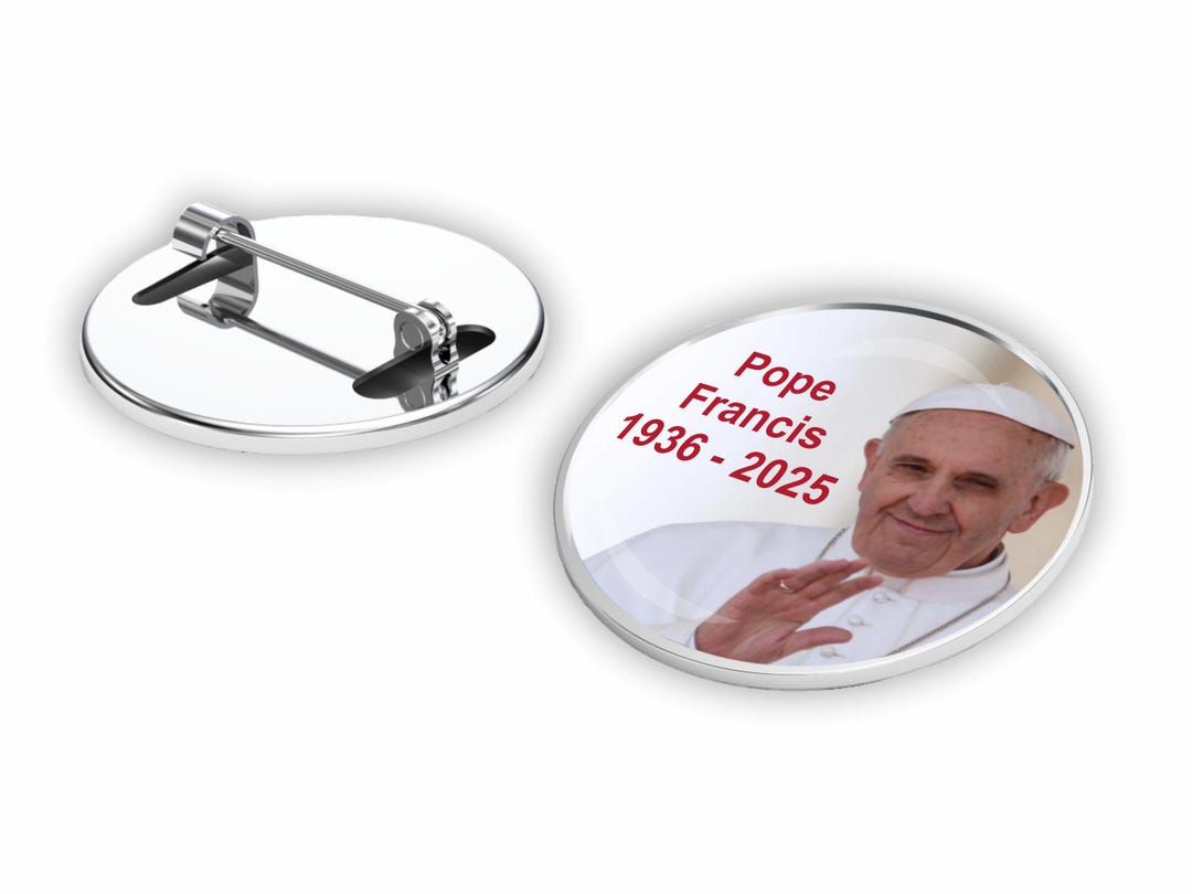 Pope Francis I Commemorative Badge, Pop Francis Badge, Pope Francis I ...