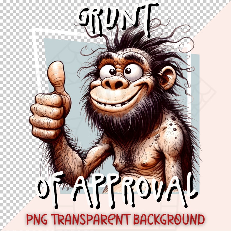 Grunt of Approval Digital Download, Cartoon Caveman PNG, Funny ...