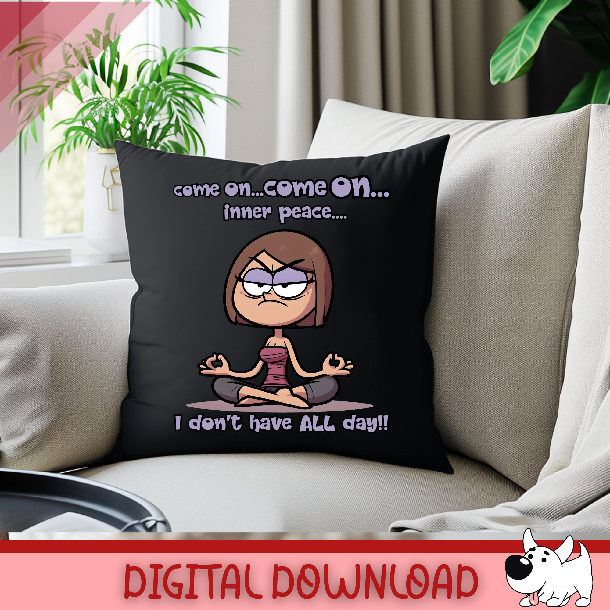 Come on Inner Peace Digital Download, Impatient Girl PNG Cartoon Woman ...