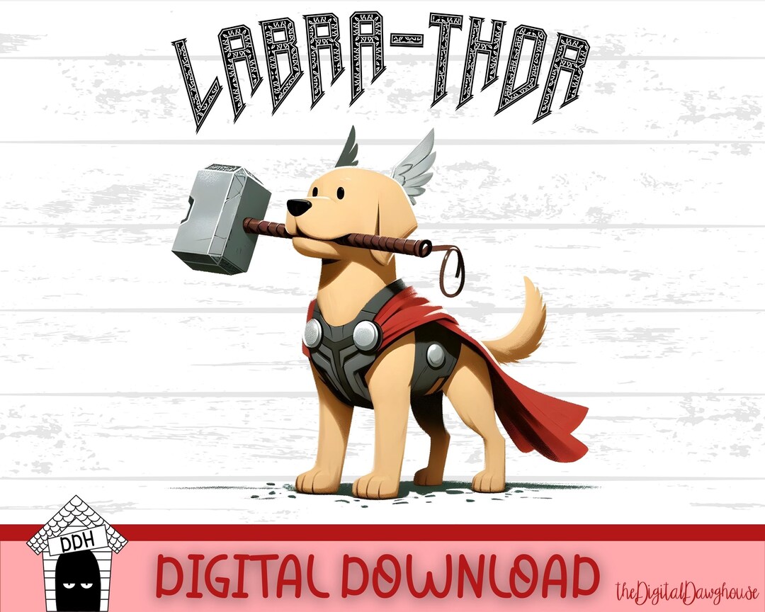 Labra-thor Labrador Dog With Mjolnir - Funny Pet T-shirt Design (digital Download) - Etsy