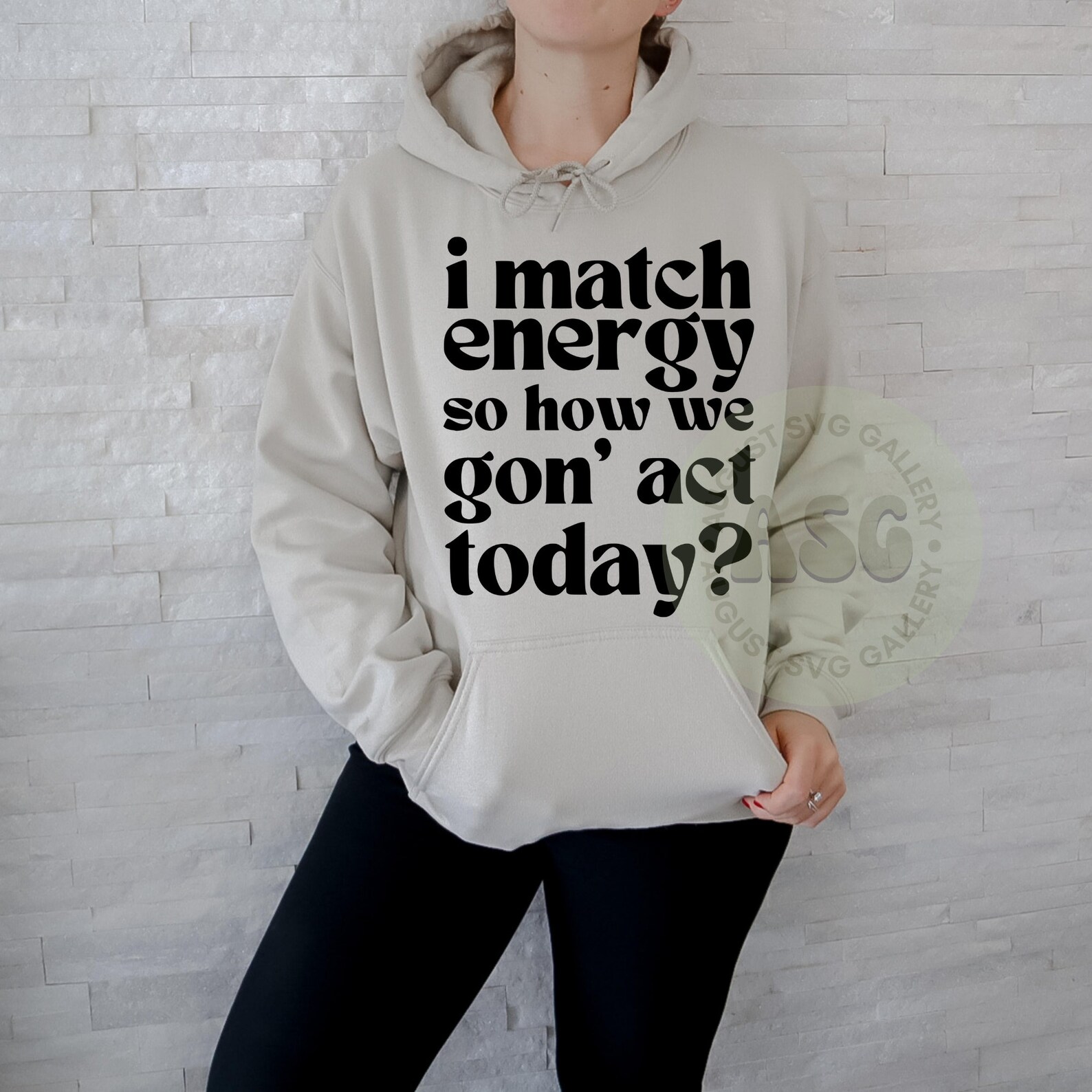 I Match Energy Svg, Match Energy Png, Sarsactic Svg, Funny Shirt Svg ...