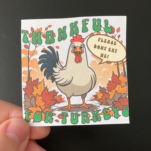 Thankful for Turkeys Sticker Funny Thanksgiving Sticker Cute Chicken ...