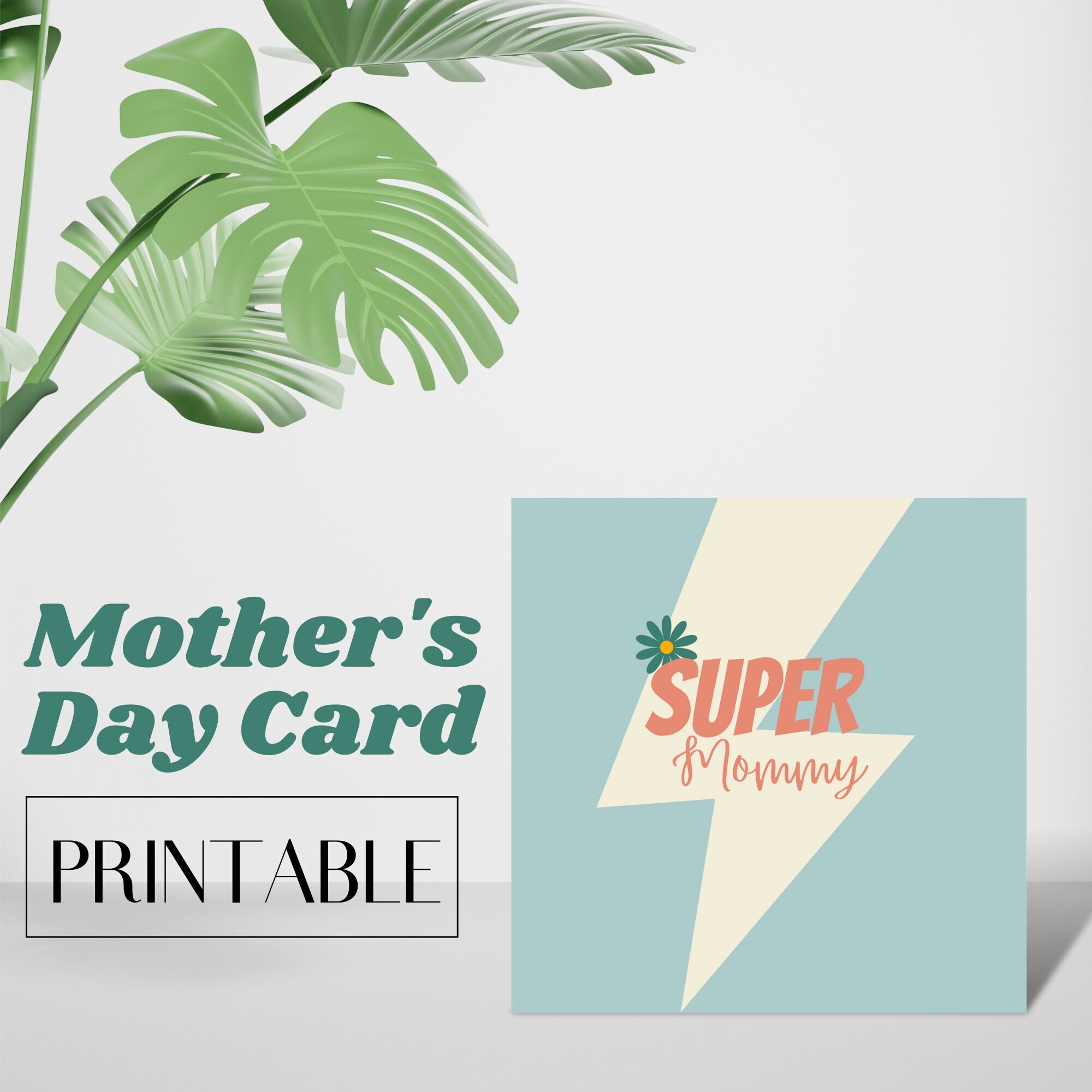 Super Mommy Happy Mother's Day Printable Card Note Greeting Card for ...