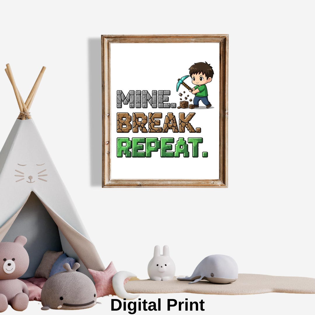 Pixel Block Wall Art for Kids – Mine Break Repeat Printable Poster ...