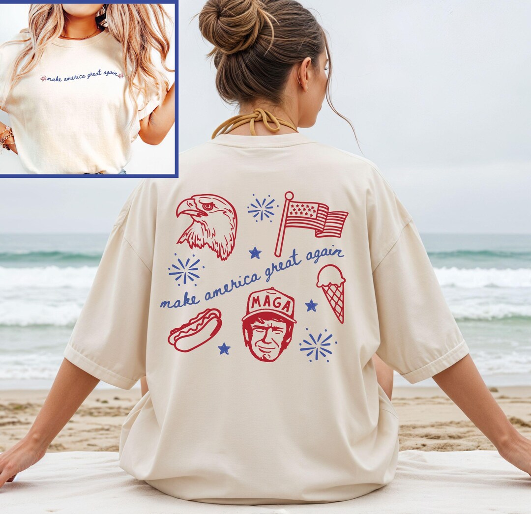 Trump MAGA Fourth of July Comfortcolors MAGA Apparel Ultra Maga Lets Go ...