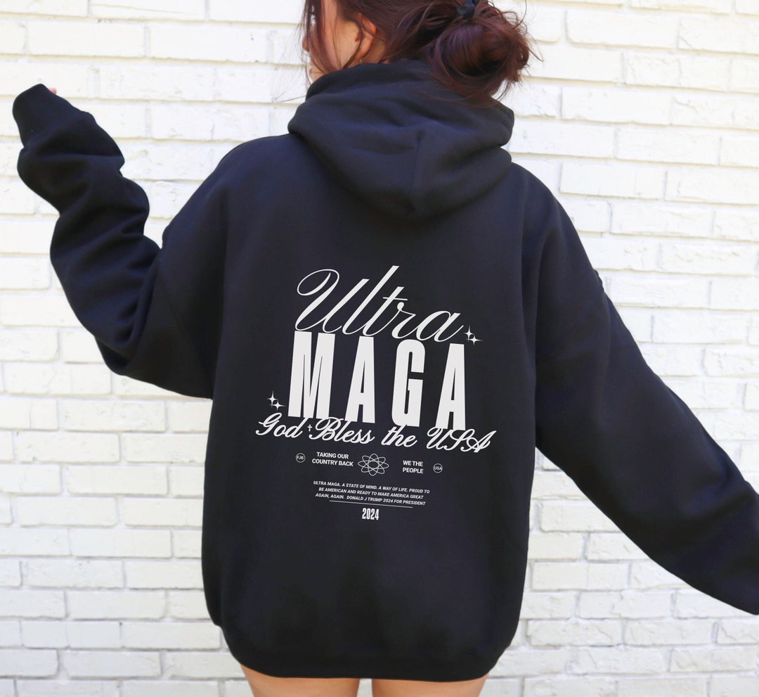 Ultra MAGA Hoodie Sweatshirt Y2K Clothes Trump 2024 Trump Shirt Free ...