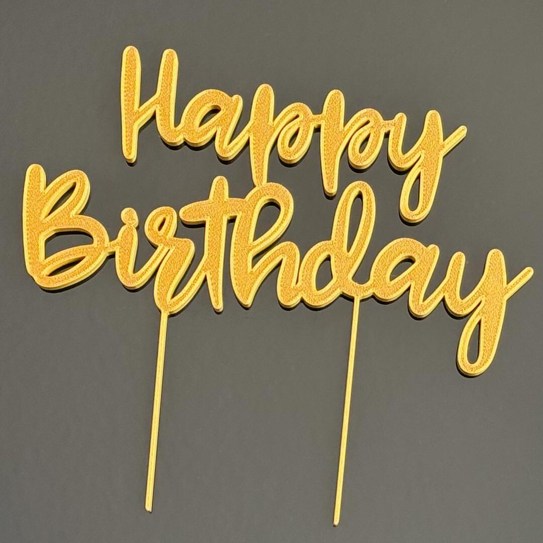 Cake Topper, 3D Printing, Happy Birthday, STL File DIGITAL FILE - Etsy