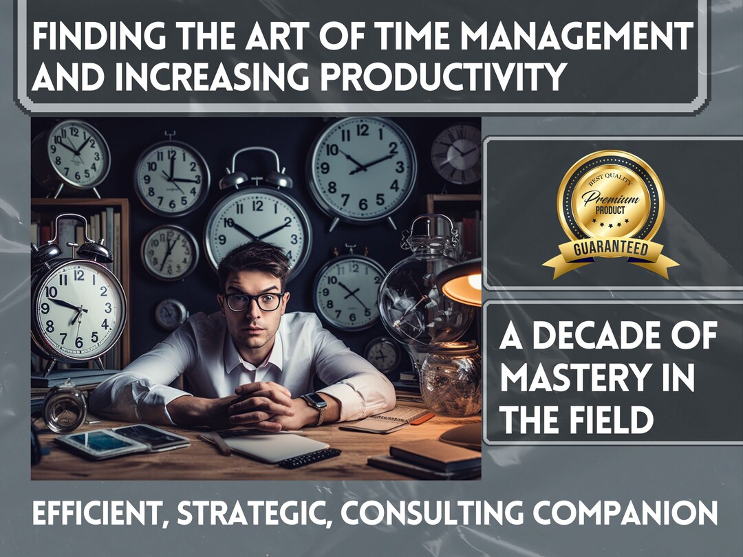 The Art of Effective Time Management: Maximizing Productivity - Etsy