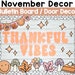 November Bulletin Board November Door Decor Thankfuls Vibes, Grateful ...