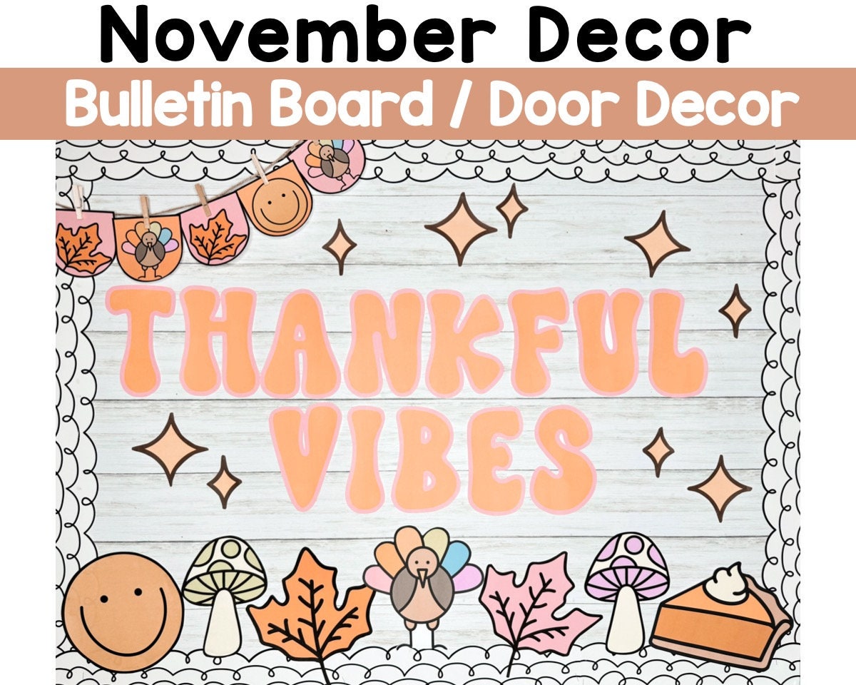 November Bulletin Board - November Door Decor - Thankfuls Vibes ...