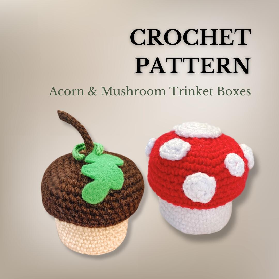 Mushroom & Acorn Crochet Storage Boxes Pattern | Woodland Basket Set ...