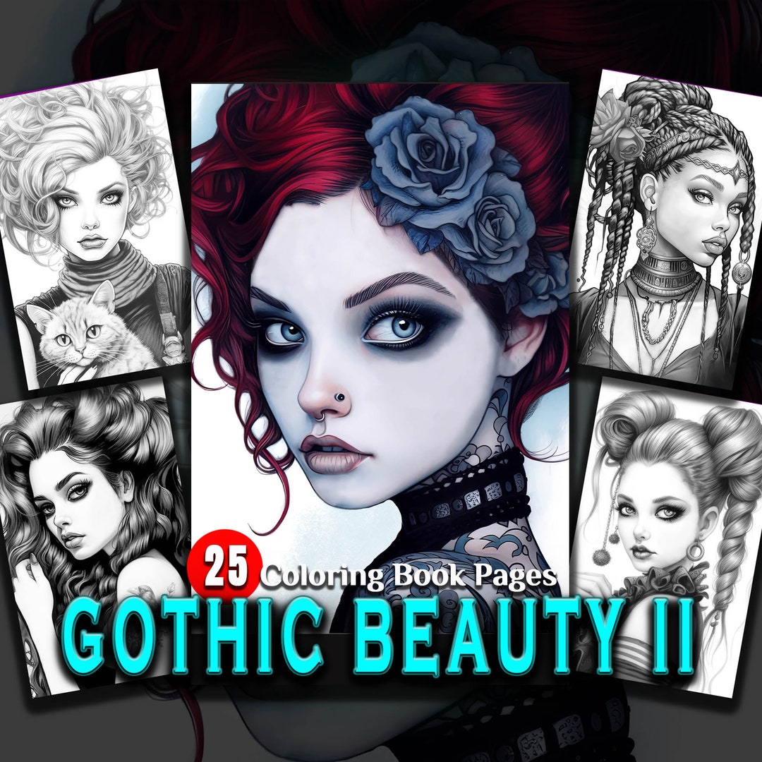 25 Gothic Beauty Coloring Pages Set II Adult Coloring Book Printable ...