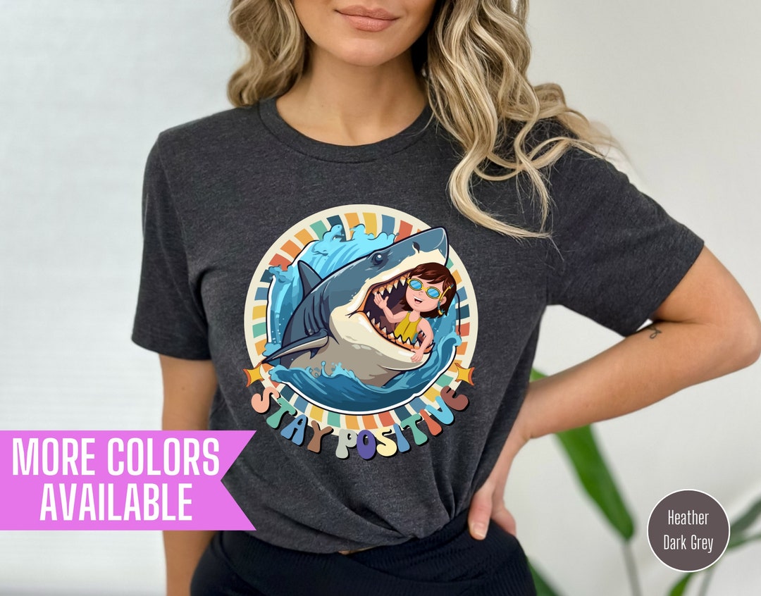 Stay Positive Shark Week Shirt, Retro Aesthetic Tee - Etsy